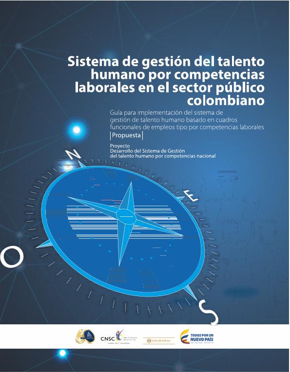 Sistema de gestión del talento humano por competencias laborales en el sector público colombiano ...